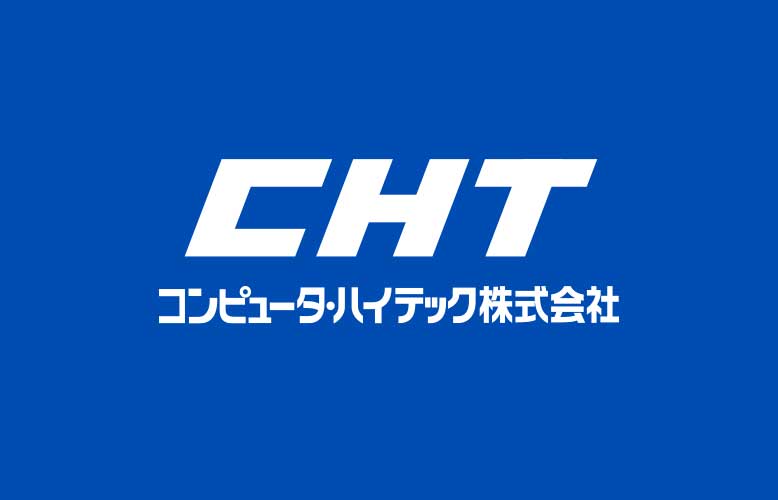 CHT 採用情報 - コンピュータ・ハイテック株式会社